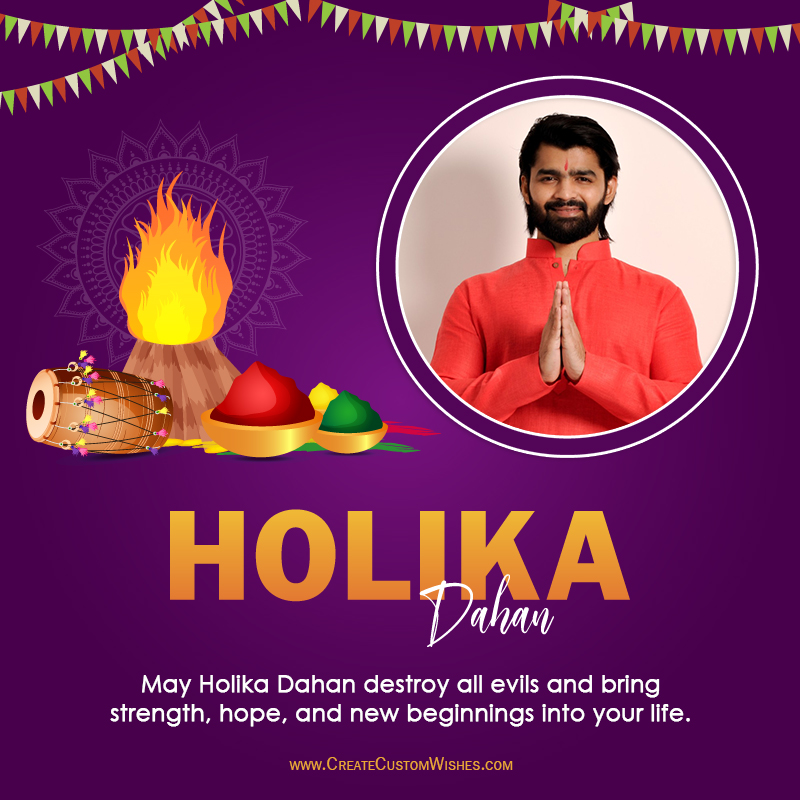 Custom Happy Holika Dahan Photo Wishes Maker – Add Photo 🔥