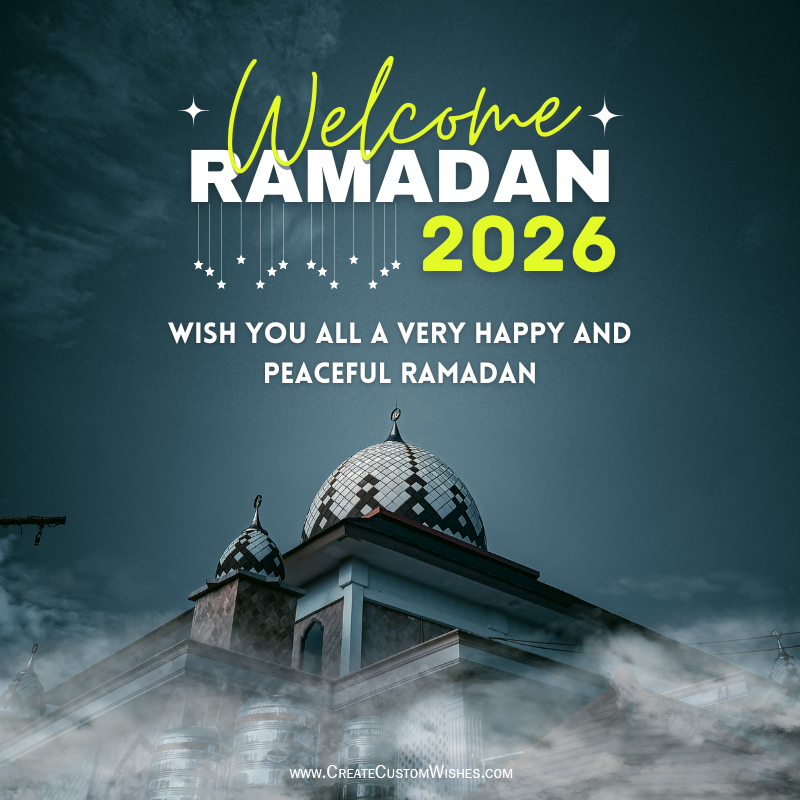 Welcome 2026 Ramadan Online Greeting Card Maker Free 🆕