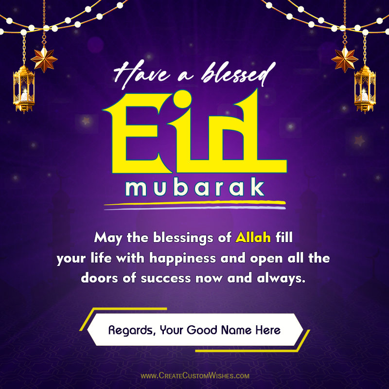 Create Eid Mubarak Cards with Your Name Online 2026 ☪️